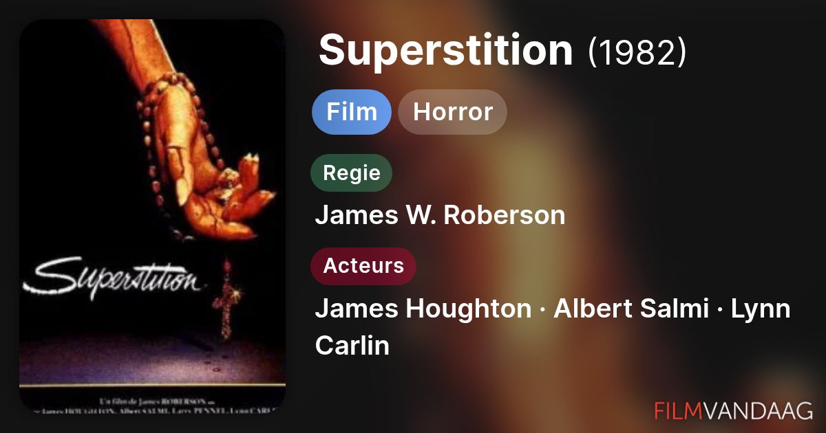 Superstition (film, 1982) - FilmVandaag.nl