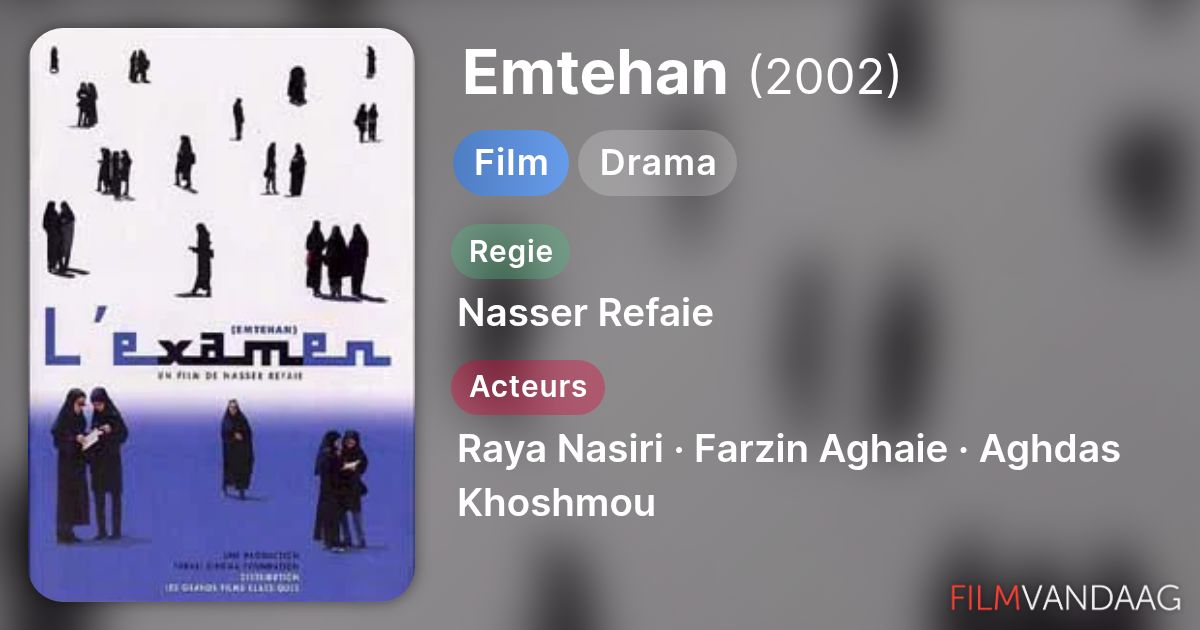 Emtehan (film, 2002) - FilmVandaag.nl