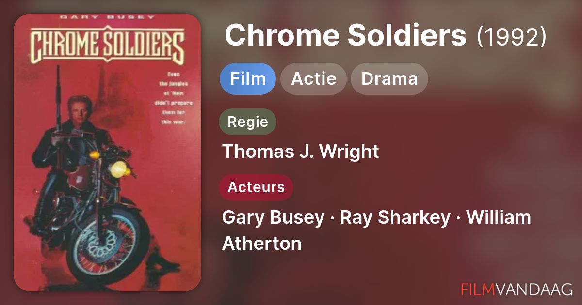 Chrome Soldiers (film, 1992) - FilmVandaag.nl