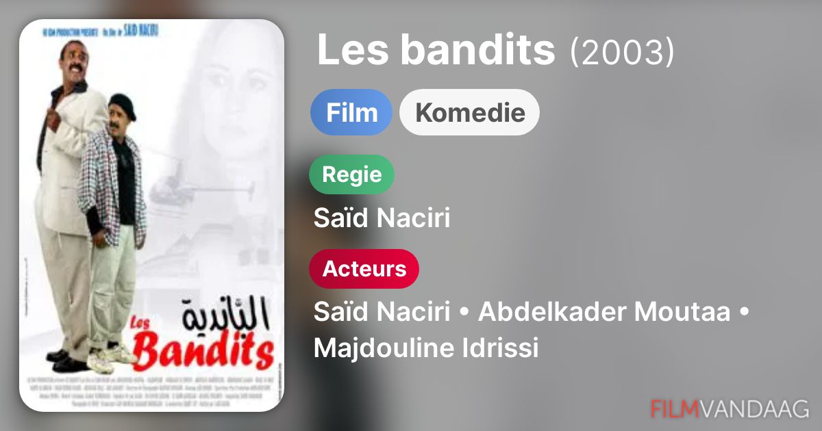 Les bandits (film, 2003) Nu Online Kijken - FilmVandaag.nl