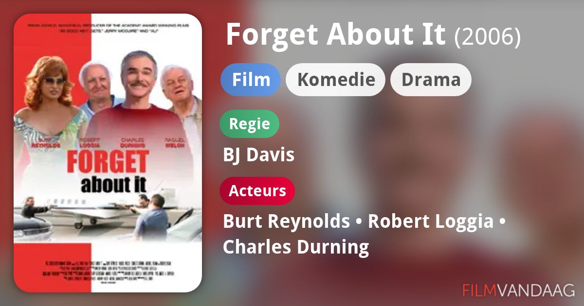 Forget About It (film, 2006) - FilmVandaag.nl