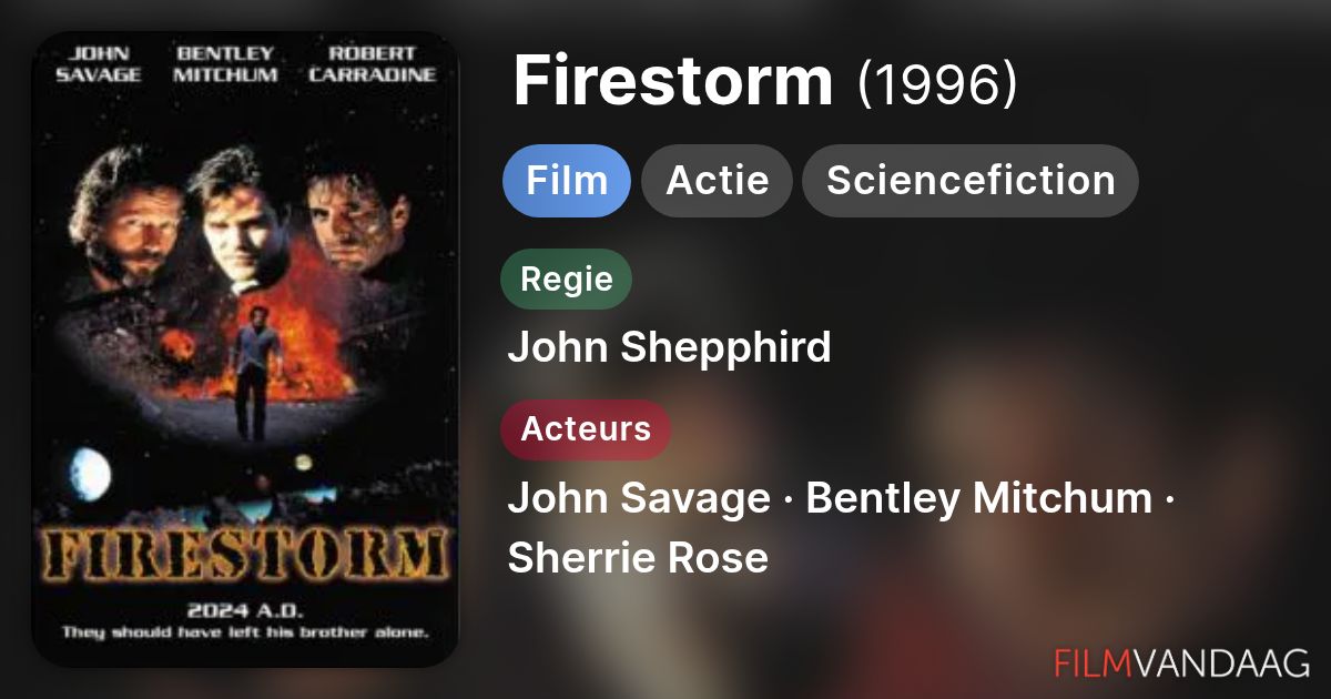 Firestorm (film, 1996) - FilmVandaag.nl