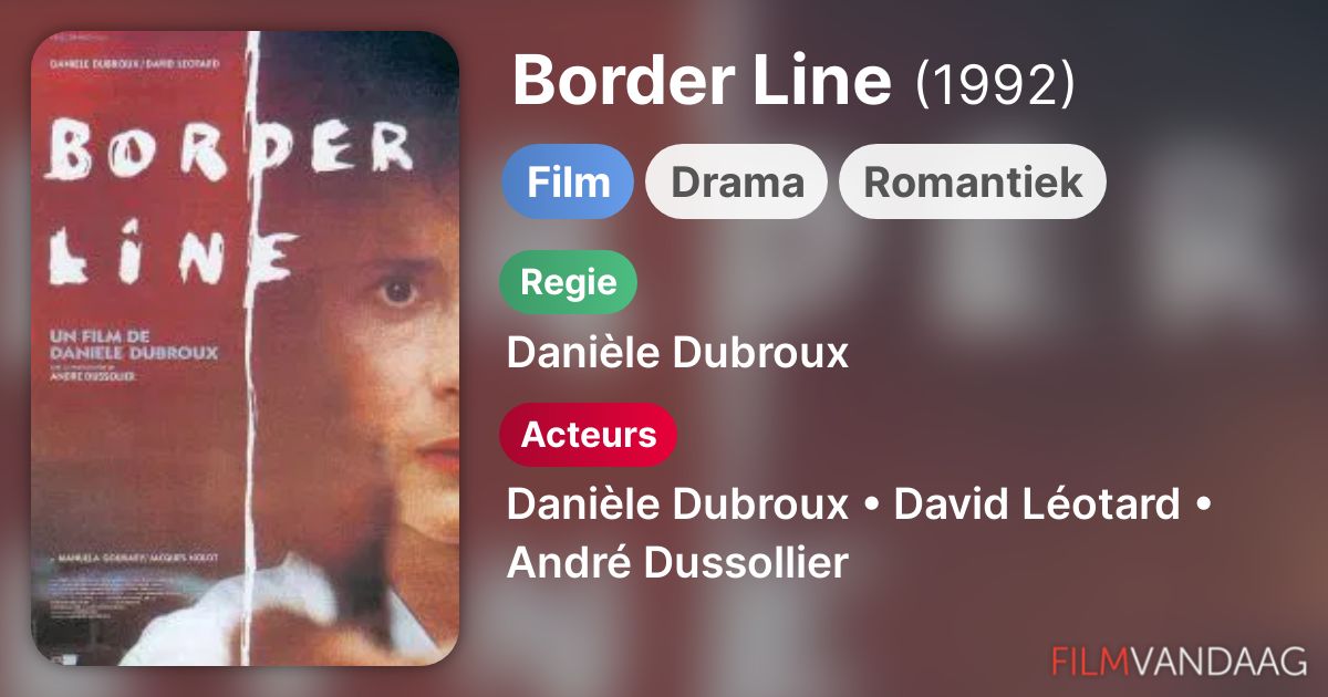 Border Line (film, 1992) - FilmVandaag.nl