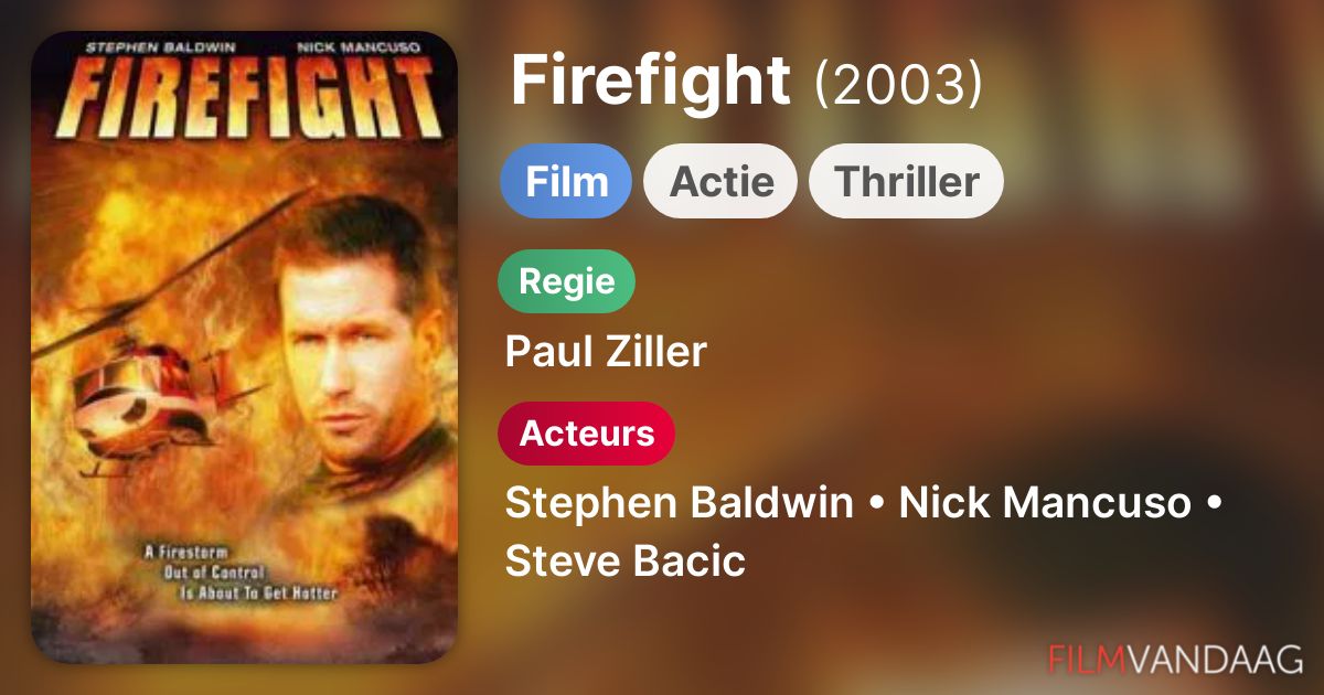 Firefight (film, 2003) - FilmVandaag.nl