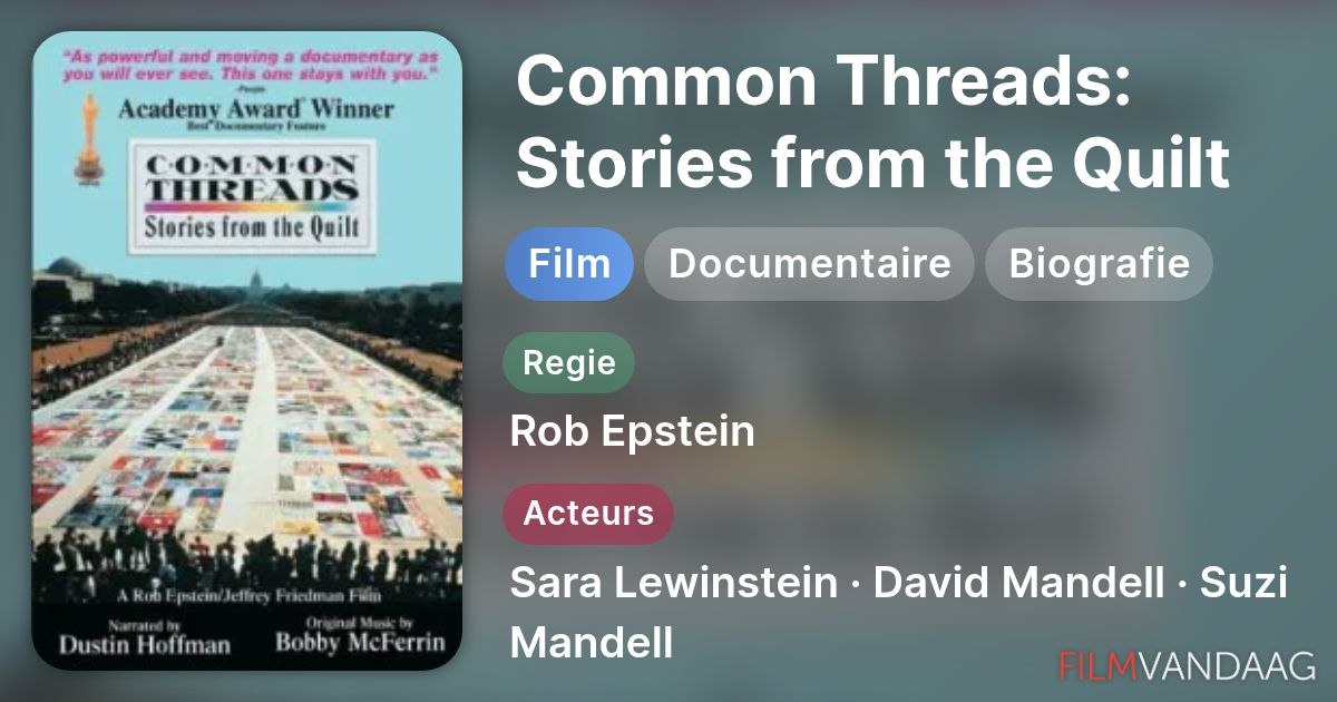 Common Threads: Stories from the Quilt (film, 1989) - FilmVandaag.nl