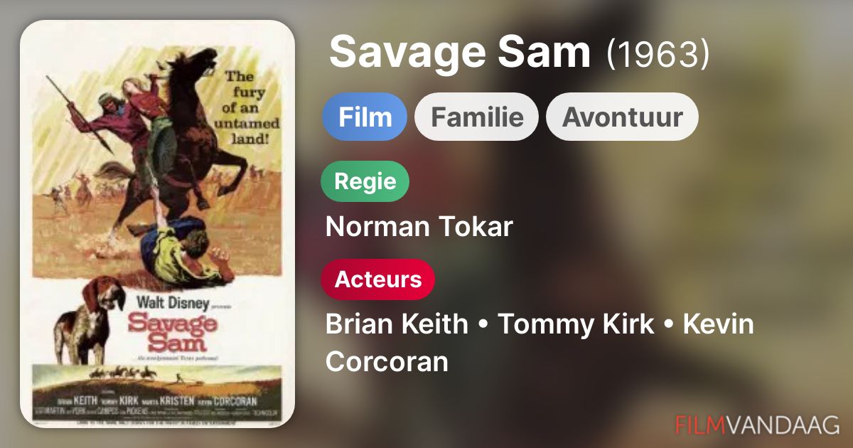 Savage Sam (film, 1963) - FilmVandaag.nl