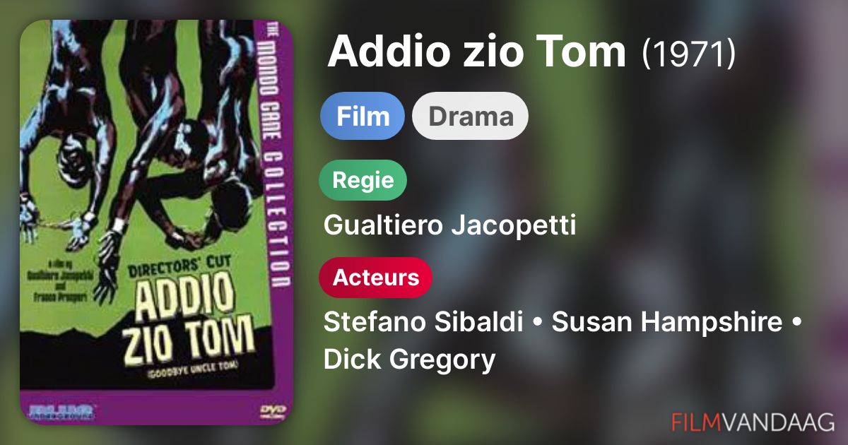 Addio zio Tom (film, 1971) - FilmVandaag.nl