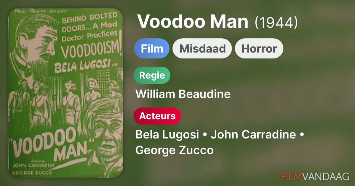 Voodoo Man (film, 1944) - FilmVandaag.nl