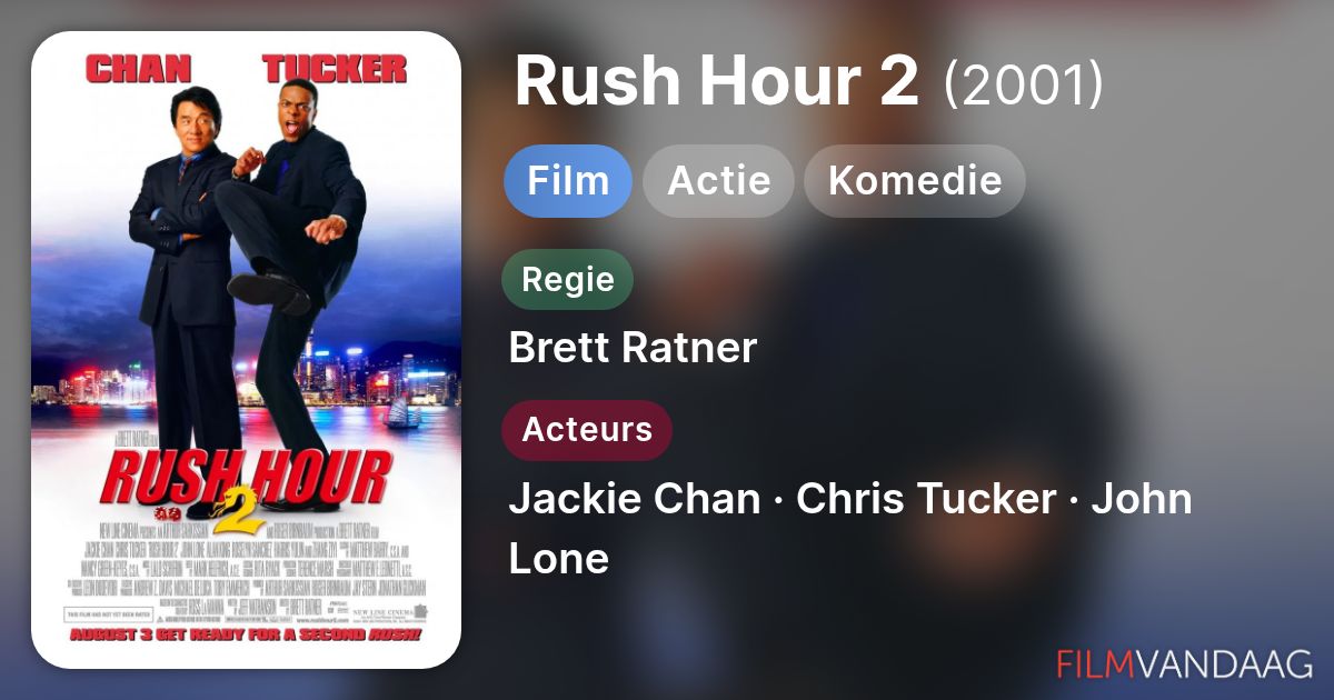 Rush Hour 2 (film, 2001) - FilmVandaag.nl