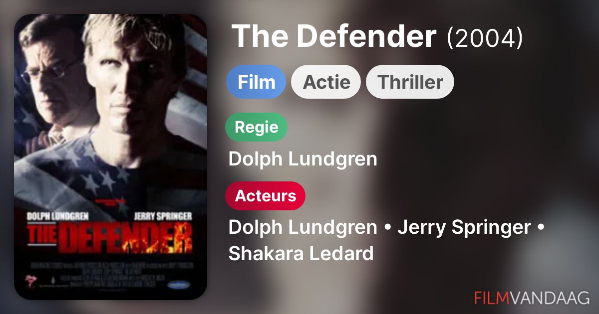 The Defender (film, 2004) - FilmVandaag.nl