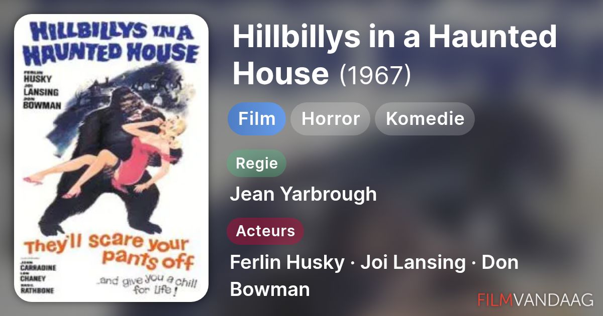 Hillbillys in a Haunted House (film, 1967) - FilmVandaag.nl