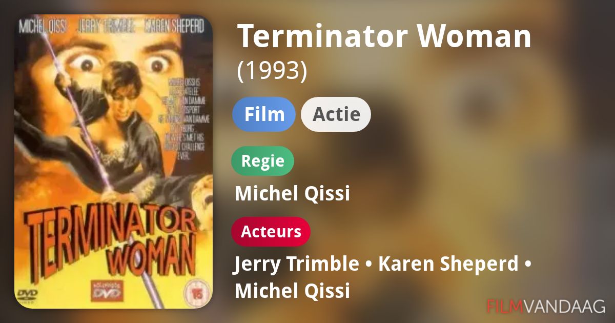Terminator Woman (film, 1993) - FilmVandaag.nl