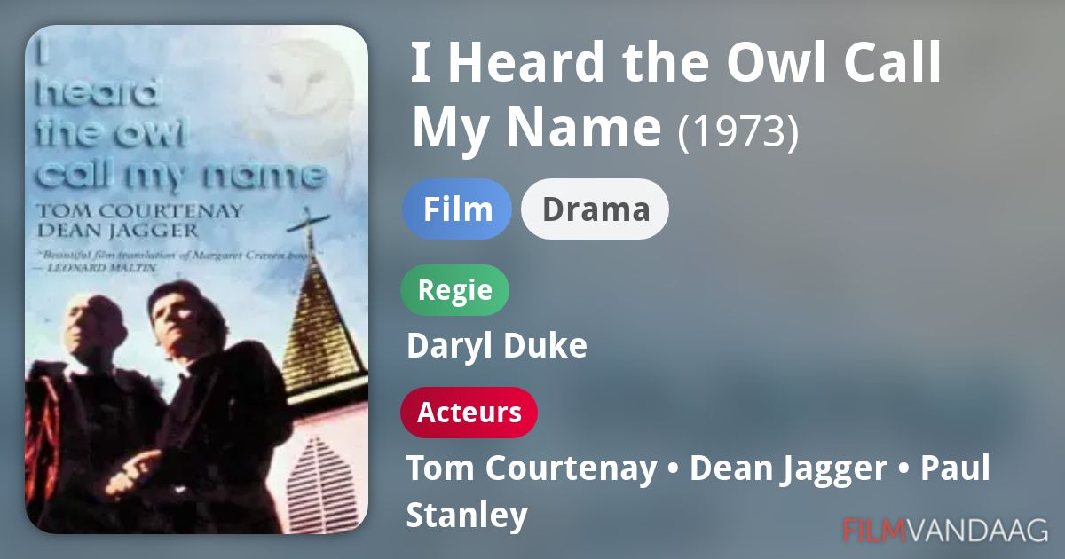 I Heard the Owl Call My Name (film, 1973) - FilmVandaag.nl