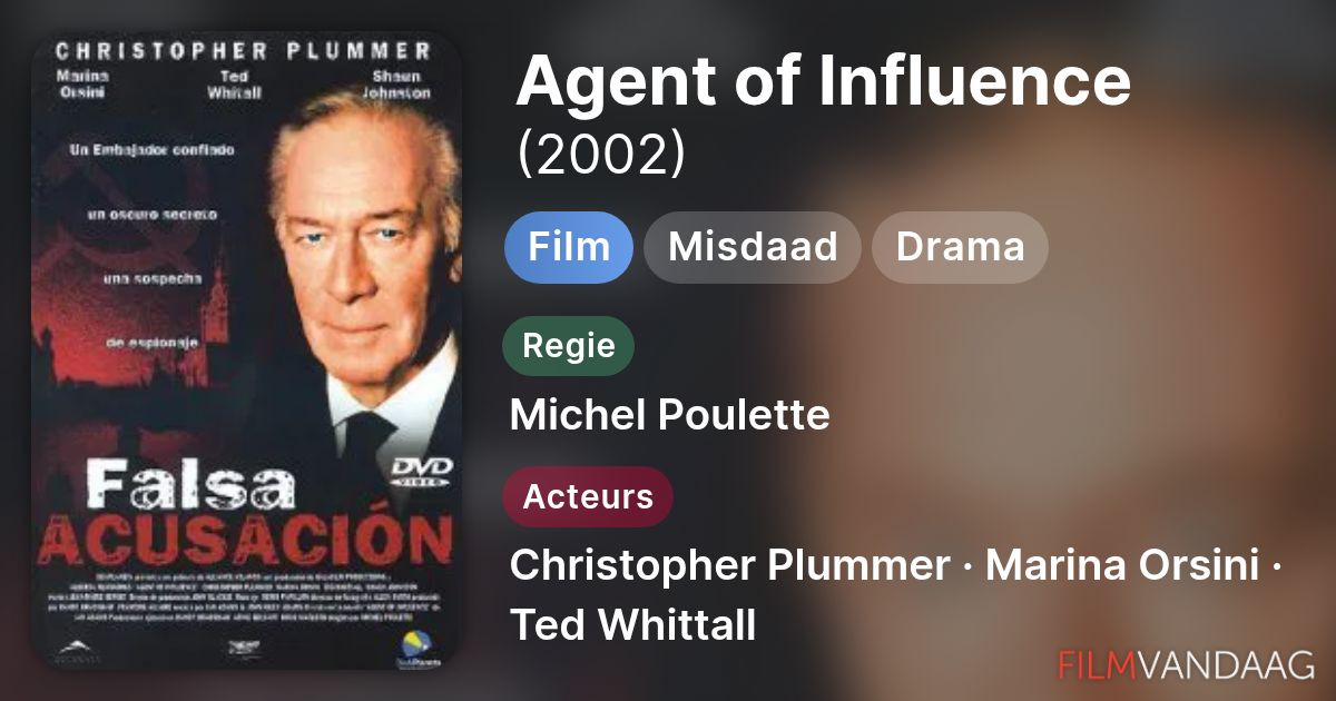 Agent of Influence (film, 2002) - FilmVandaag.nl