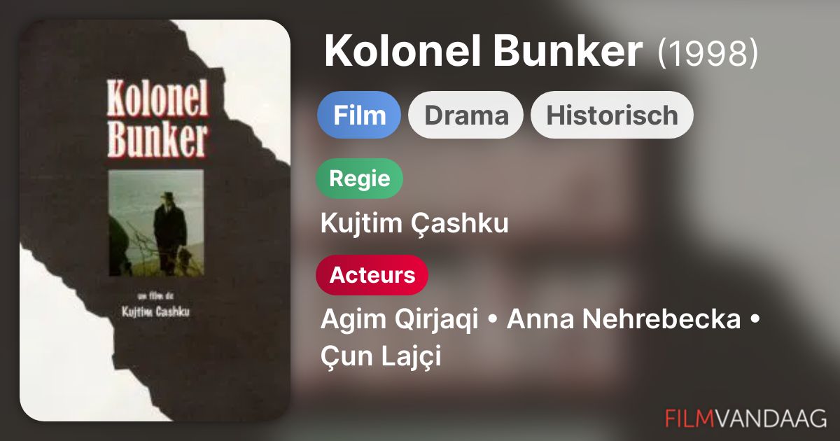 Kolonel Bunker (film, 1998) Nu Online Kijken - FilmVandaag.nl