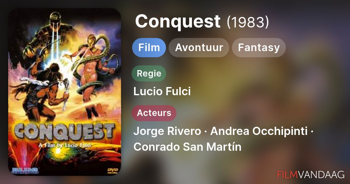 Conquest (film, 1983) - FilmVandaag.nl