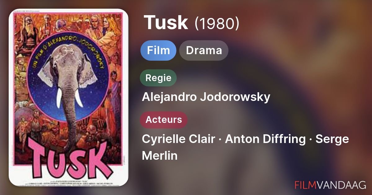 Tusk (film, 1980) - FilmVandaag.nl