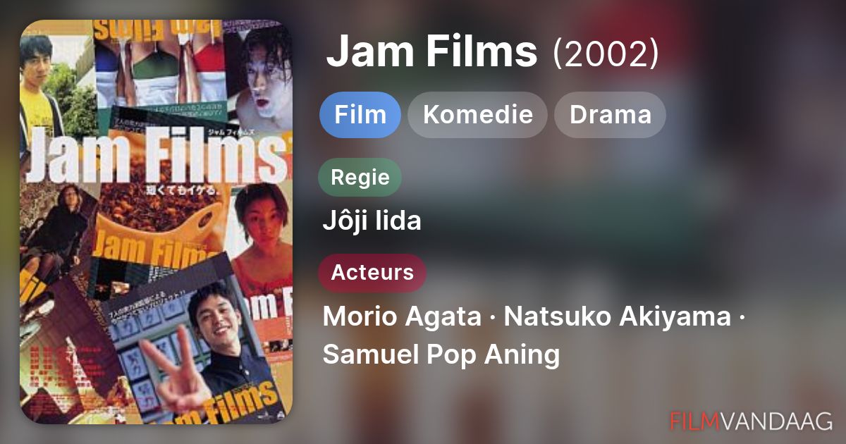 Jam Films (film, 2002) - FilmVandaag.nl