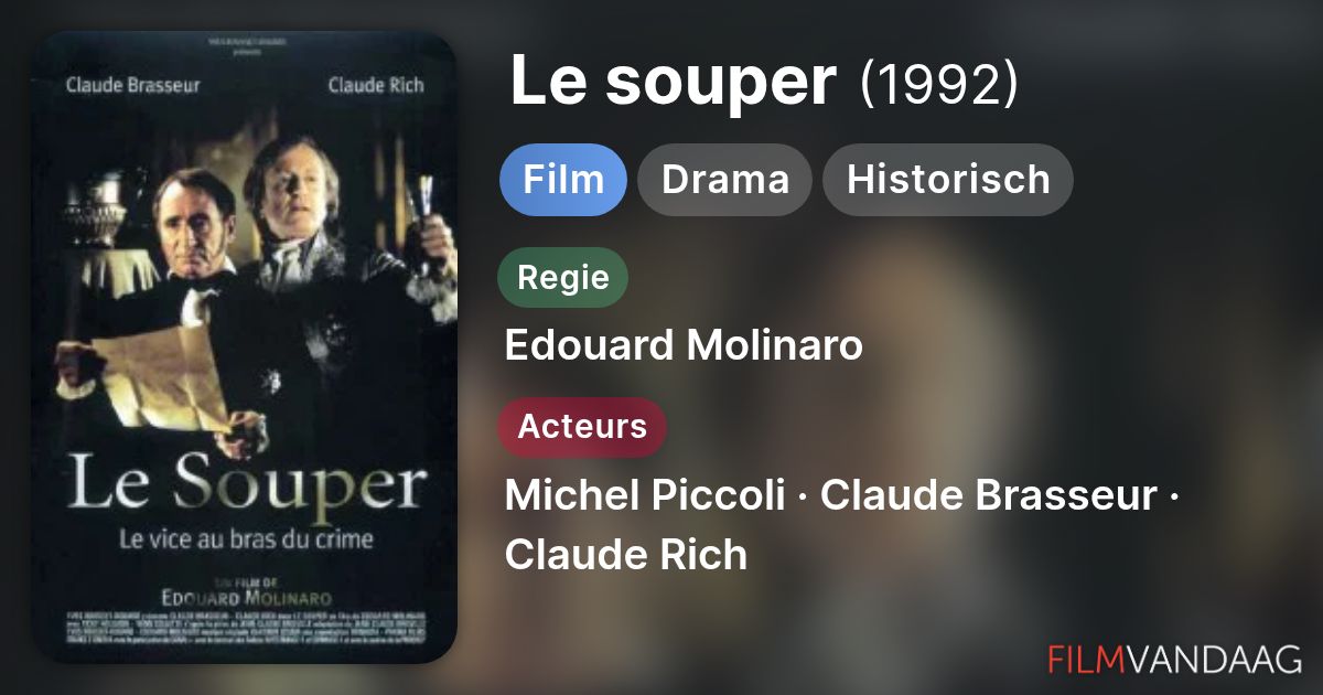 Le souper (film, 1992) - FilmVandaag.nl