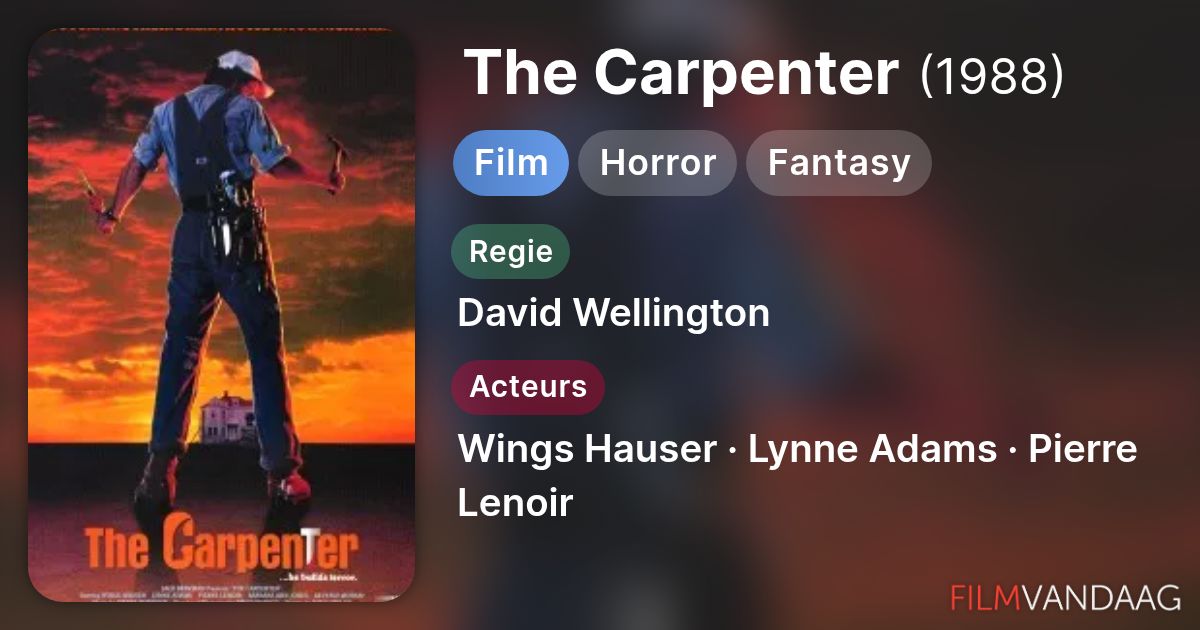 The Carpenter (film, 1988) - FilmVandaag.nl