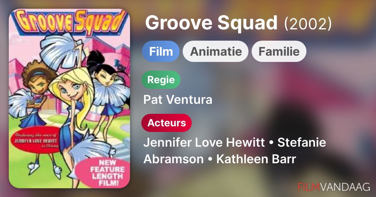 Groove Squad (film, 2002) - FilmVandaag.nl