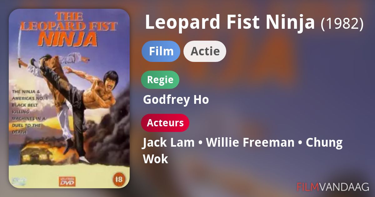 Leopard Fist Ninja (film, 1982) - FilmVandaag.nl