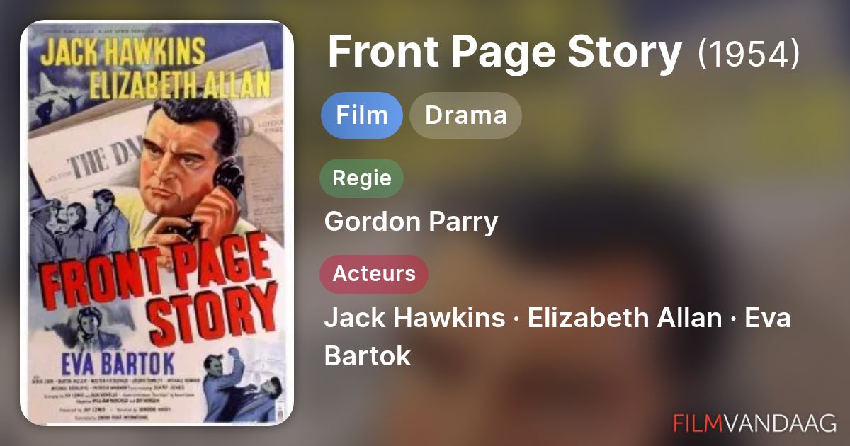 Front Page Story (film, 1954) - FilmVandaag.nl