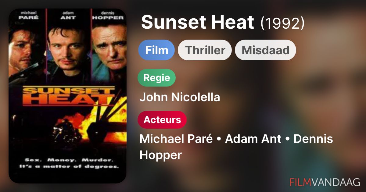 Sunset Heat (film, 1991) - FilmVandaag.nl
