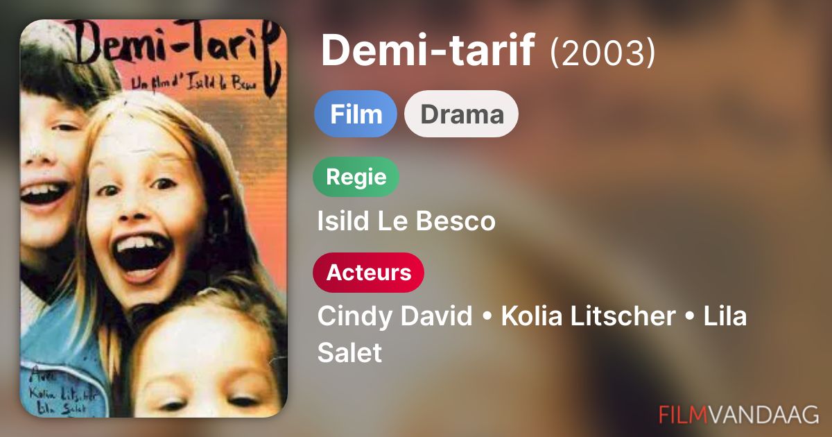 Demi-tarif (film, 2003) - FilmVandaag.nl