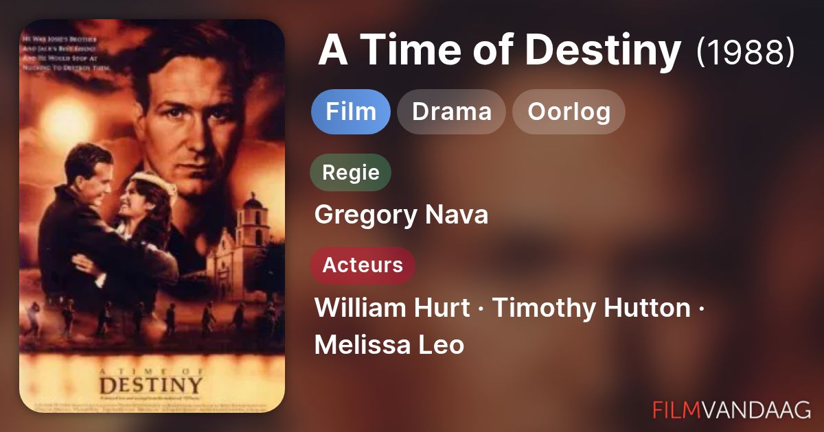 A Time of Destiny (film, 1988) - FilmVandaag.nl