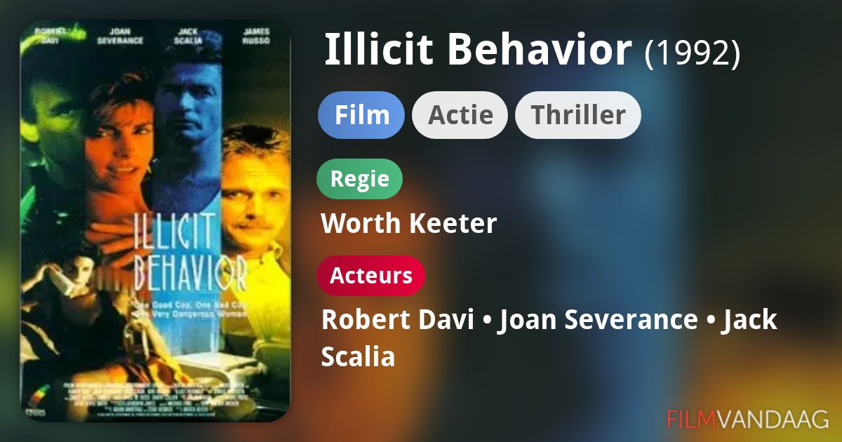 Illicit Behavior (film, 1992) - FilmVandaag.nl