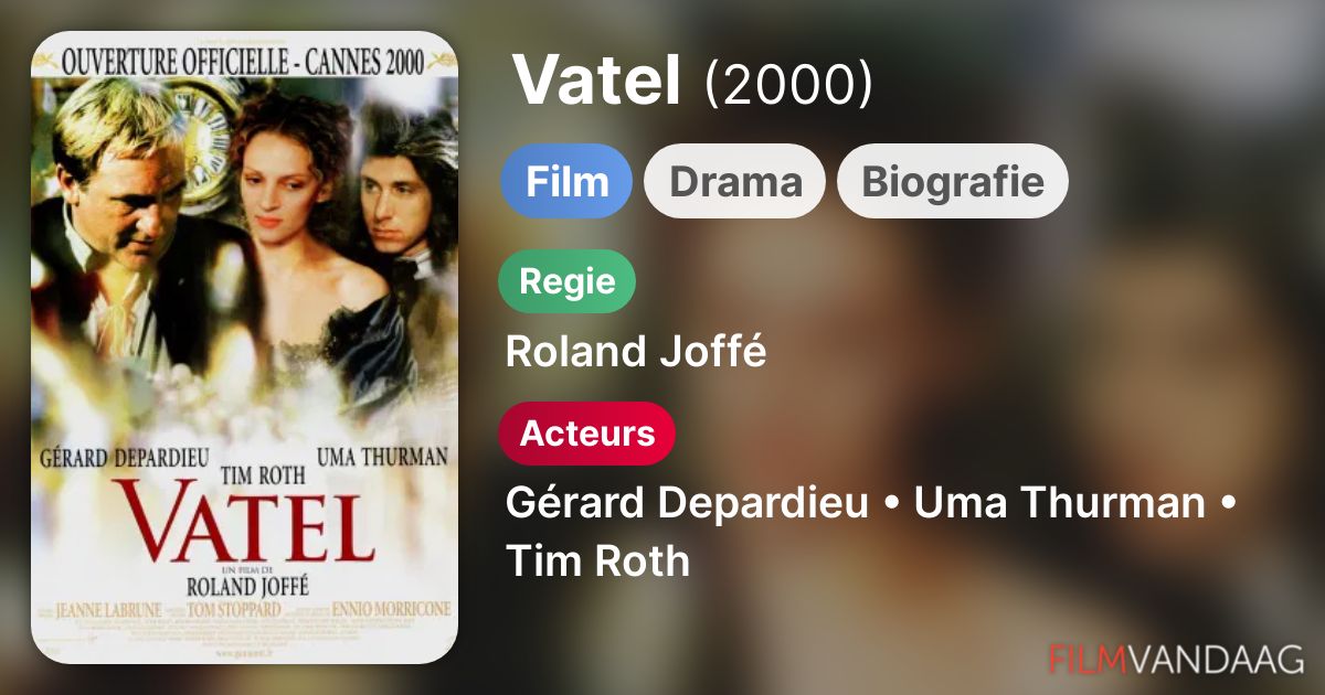 Vatel (film, 2000) - FilmVandaag.nl