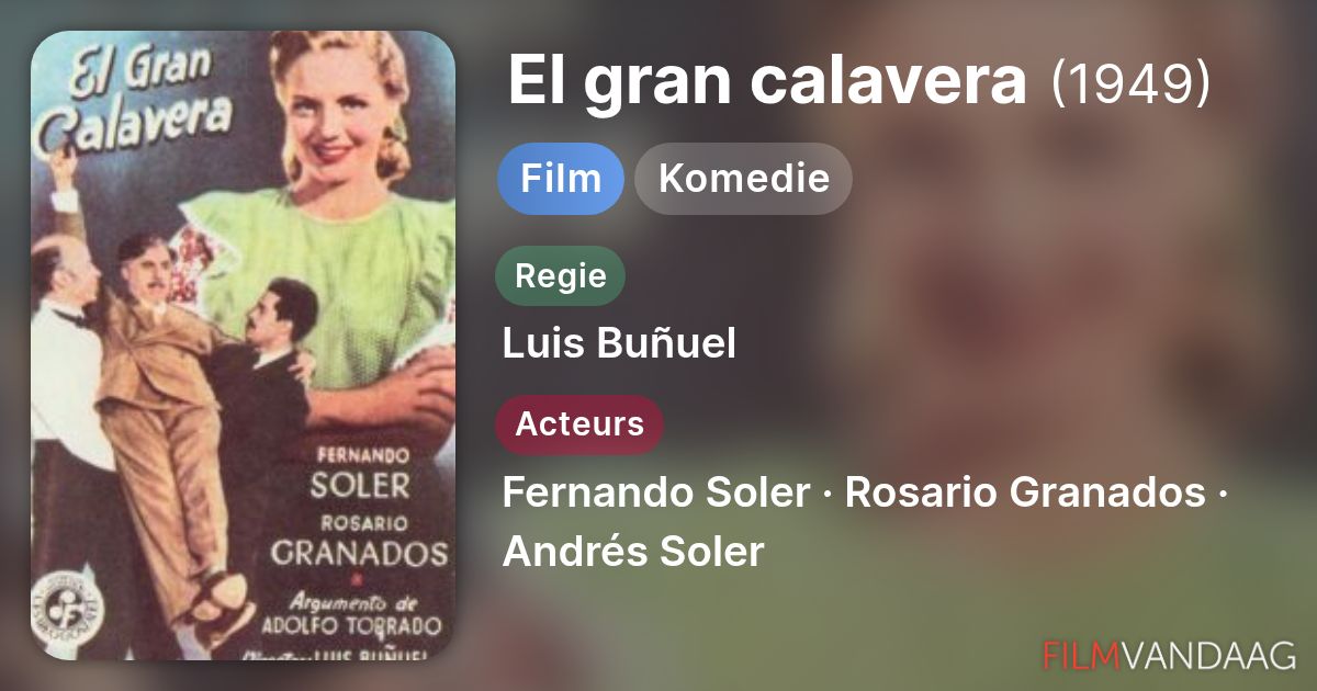 El gran calavera (film, 1949) - FilmVandaag.nl