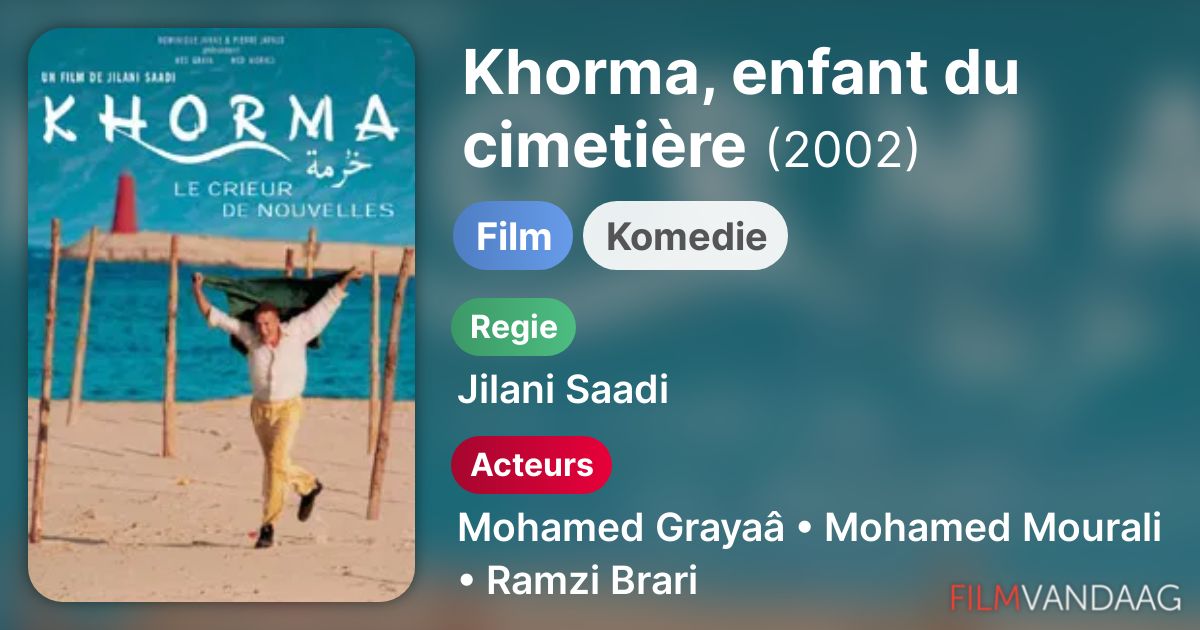 Khorma, enfant du cimetière (film, 2002) - FilmVandaag.nl