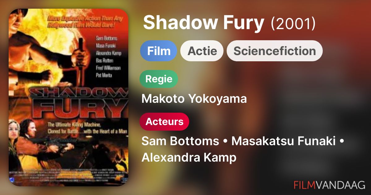 Shadow Fury (film, 2001) - FilmVandaag.nl