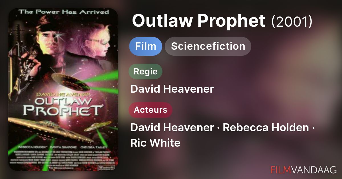 Outlaw Prophet (film, 2001) - FilmVandaag.nl