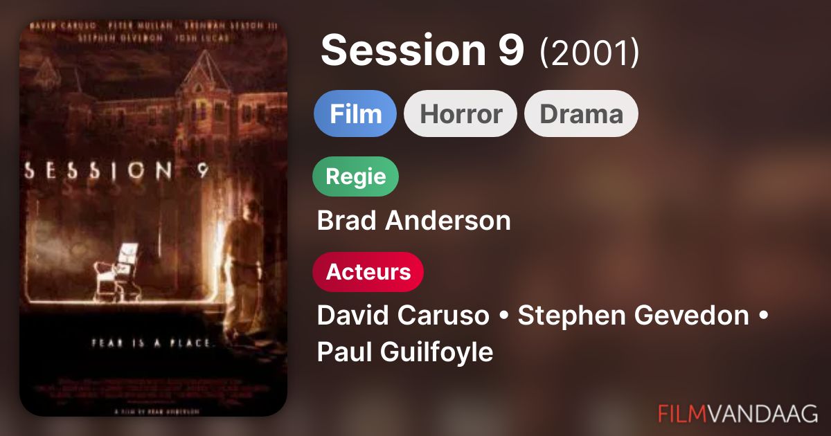 Session 9 (film, 2001) - FilmVandaag.nl