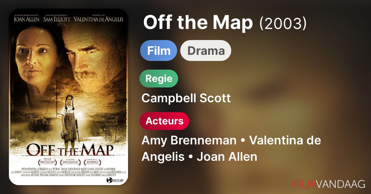 Off the Map (film, 2003) - FilmVandaag.nl