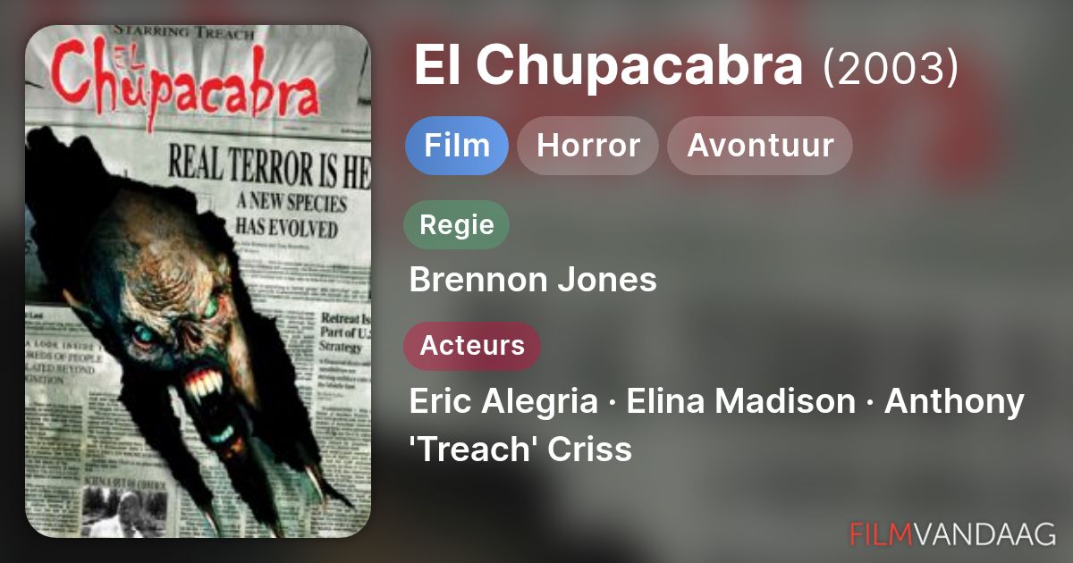 El Chupacabra (film, 2003) Nu Online Kijken - FilmVandaag.nl