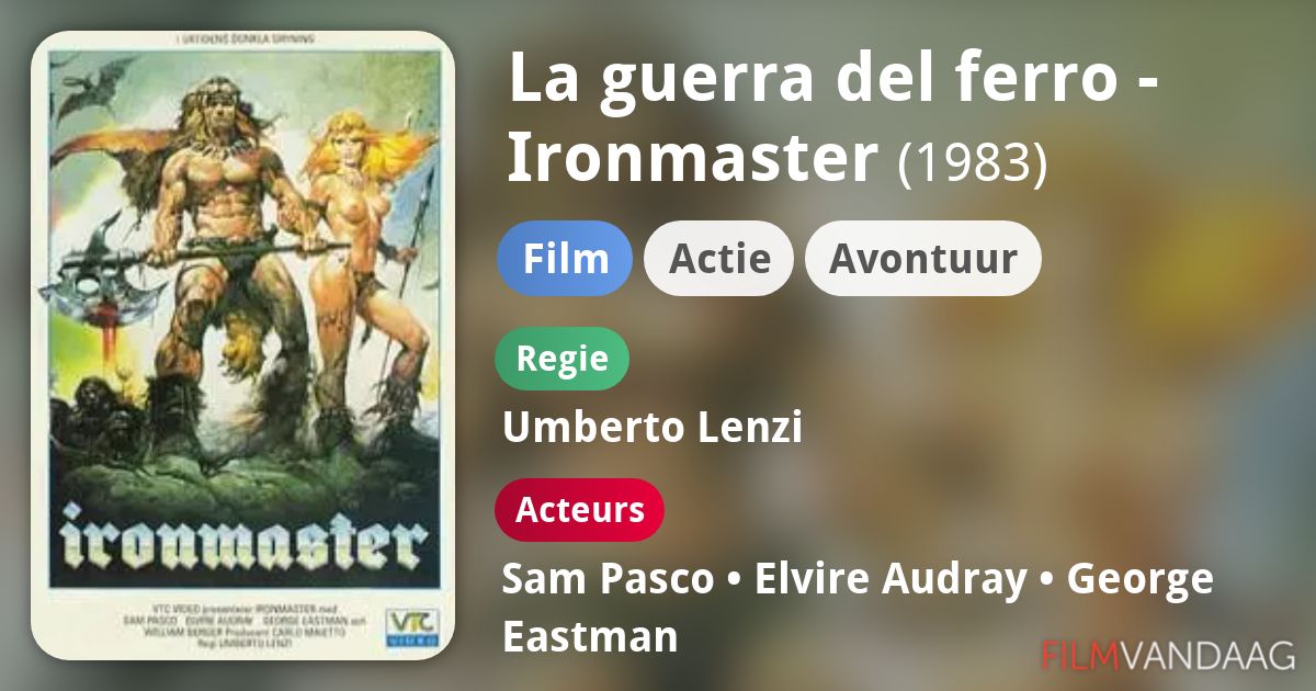 La guerra del ferro - Ironmaster (film, 1983) - FilmVandaag.nl