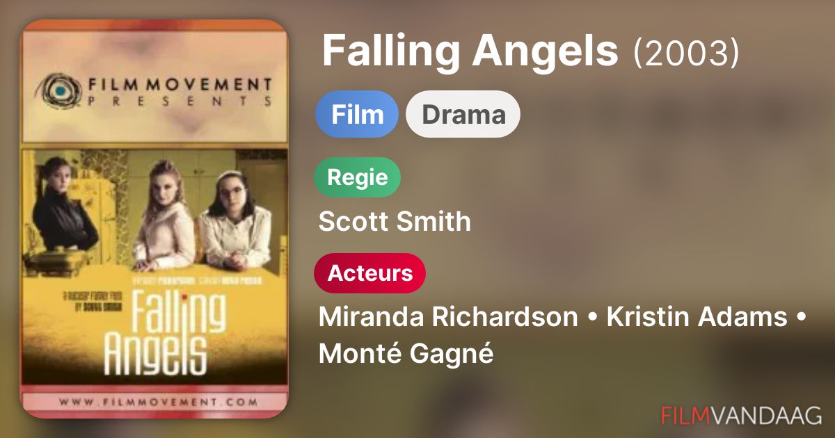 Falling Angels (film, 2003) - FilmVandaag.nl