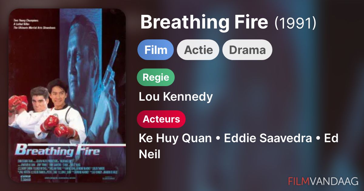 Breathing Fire (film, 1991) - FilmVandaag.nl