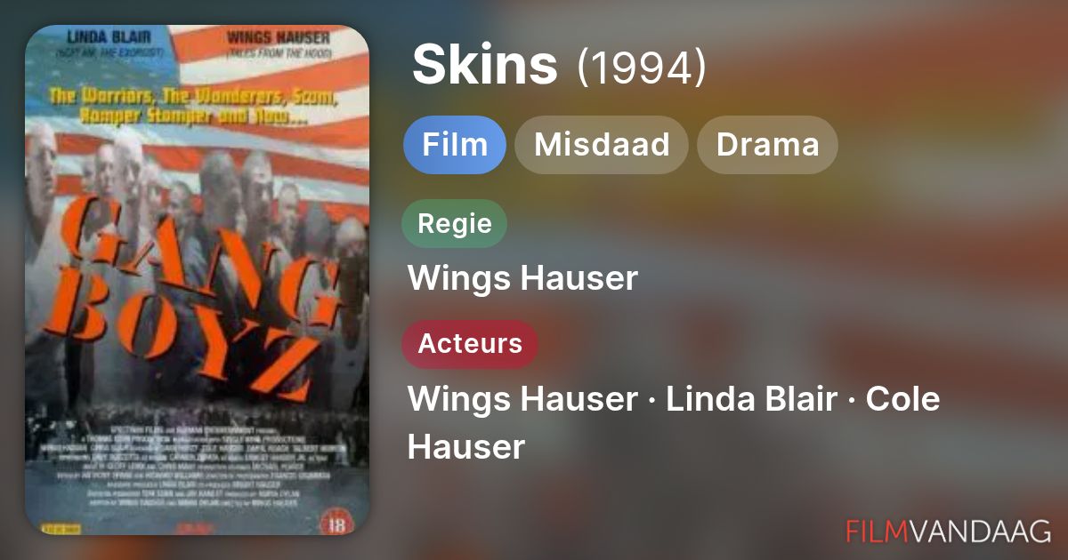 Skins (film, 1994) - FilmVandaag.nl