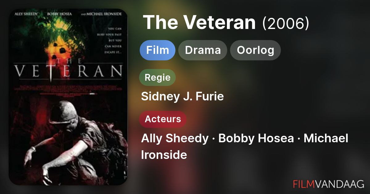 The Veteran (film, 2006) - FilmVandaag.nl