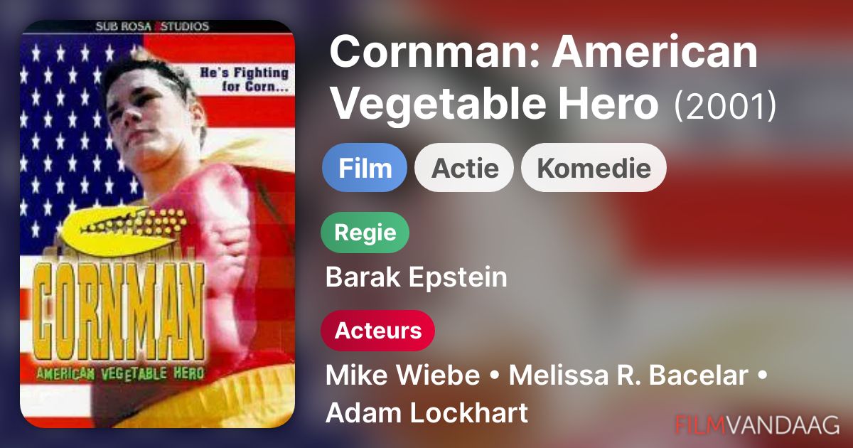 Cornman: American Vegetable Hero (film, 2001) - FilmVandaag.nl
