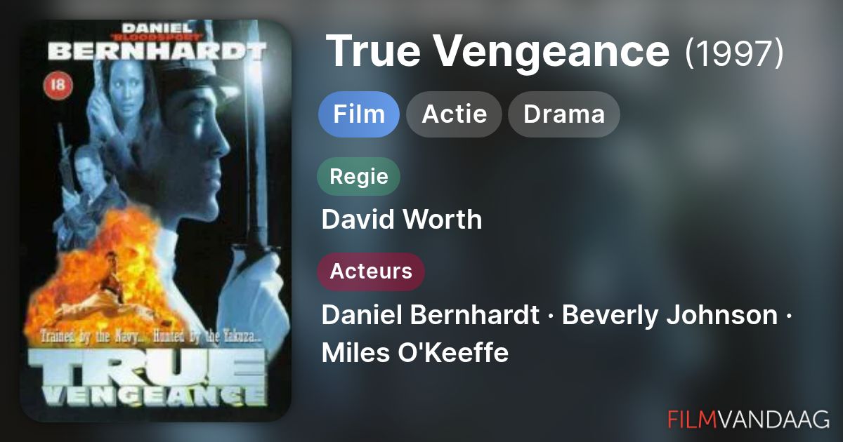 True Vengeance (film, 1997) - FilmVandaag.nl