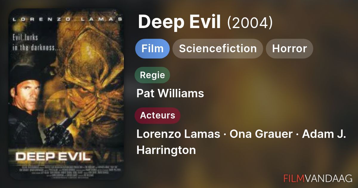 Deep Evil (film, 2004) - FilmVandaag.nl