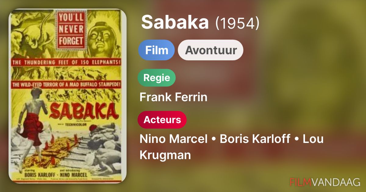 Sabaka (film, 1954) - FilmVandaag.nl