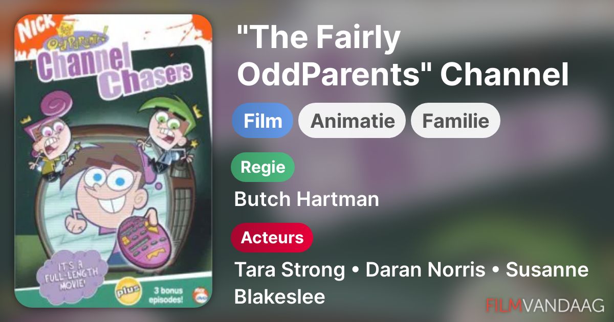 "The Fairly OddParents" Channel Chasers (film, 2004) - FilmVandaag.nl