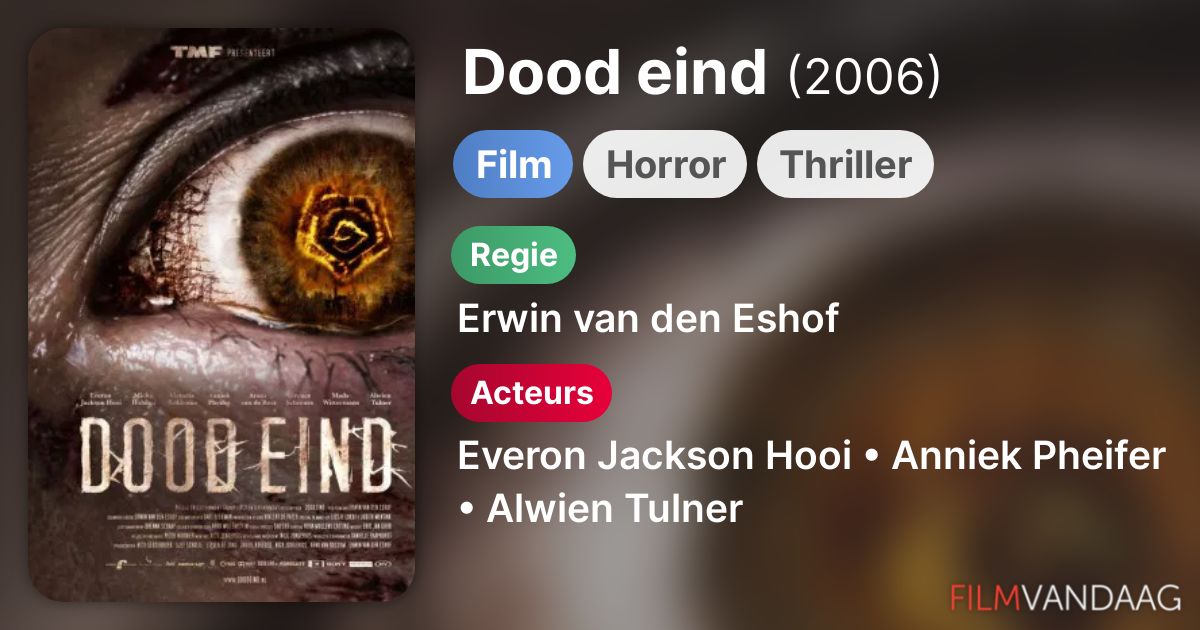 Dood eind (film, 2006) - FilmVandaag.nl